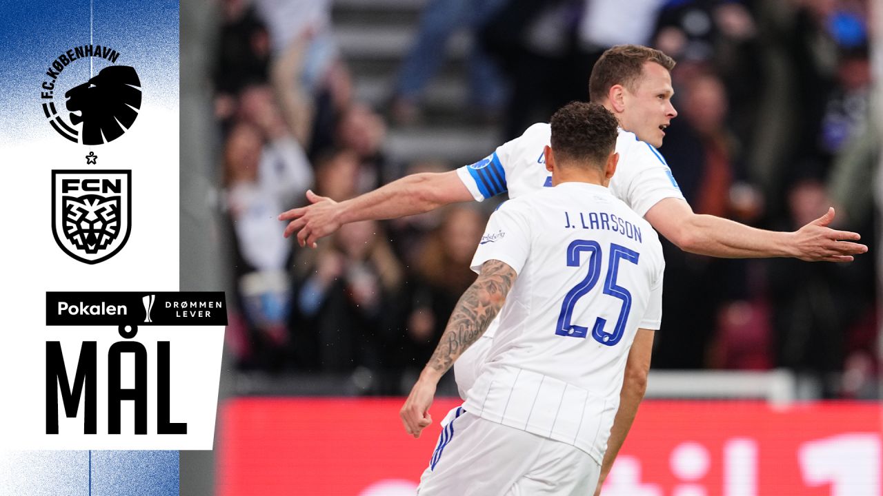 Mål: FCK 5-3 FC Nordsjælland | F.C. København