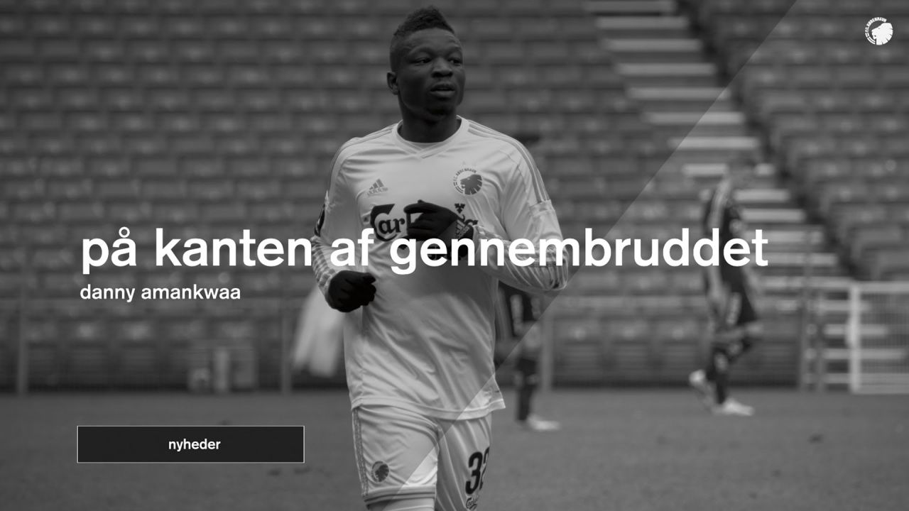 Danny Amankwaa - På kanten af gennembruddet | F.C. København